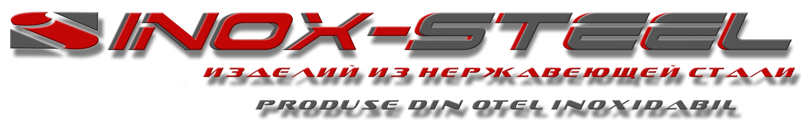 производство изделий из нержавеющей стали/inox-steel SRL